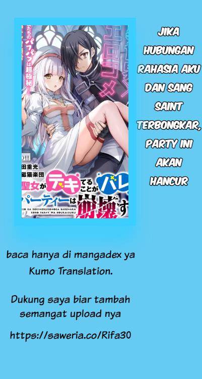 Komik Ore to Seijo ga Dekiteru Koto ga Baretara Kono Party wa Houkai suru Chapter 2.2 Bahasa ...