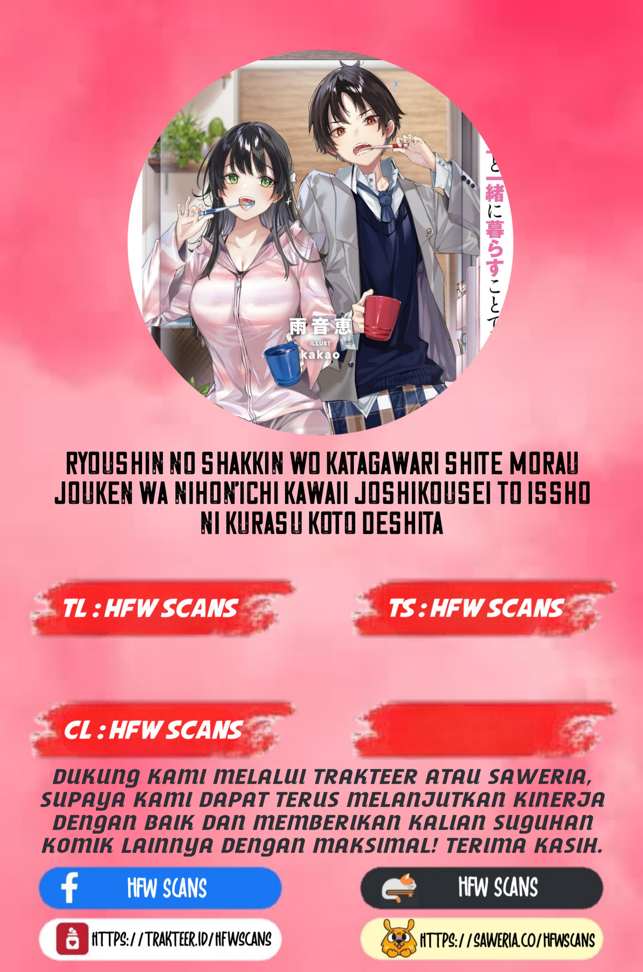 Komik Ryoushin no Shakkin wo Katagawari Shite Morau Jouken wa Nihon’ichi Kawaii Joshikousei to ...